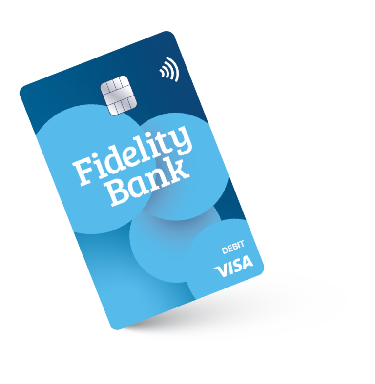 VISA® Debit Card - Fidelity Bank